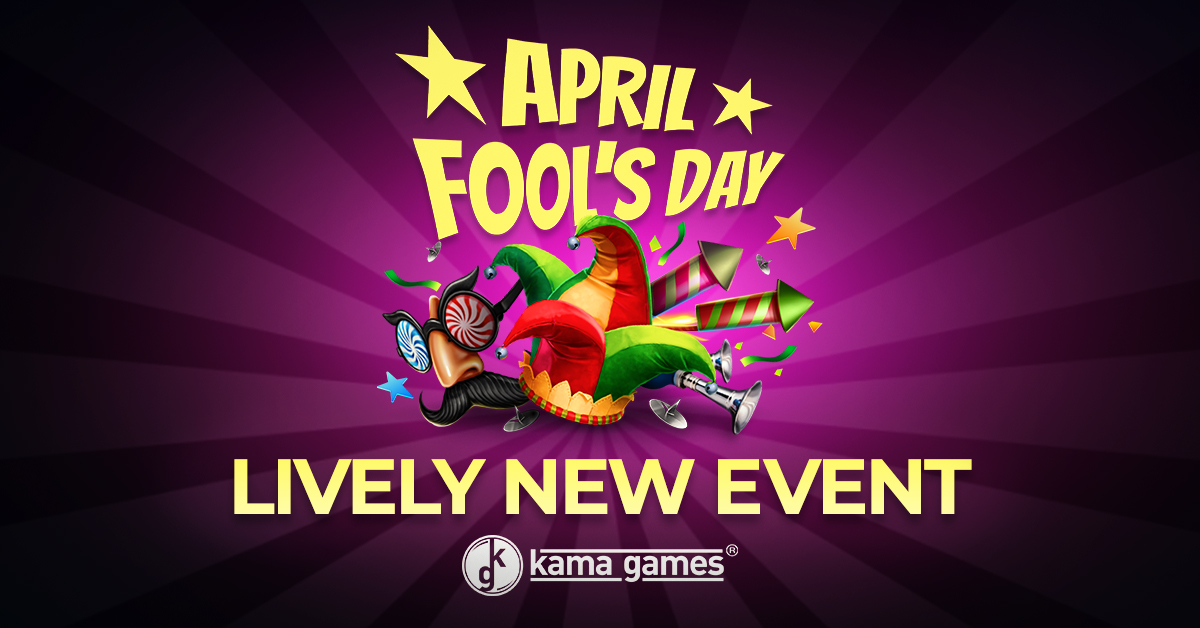 KamaGames Announces April Fool’s Day Activities